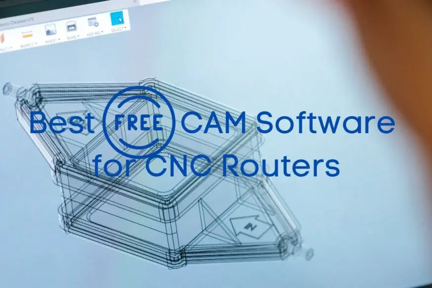 Best FREE CAD CAM Software for CNC Routers: Top 5 Picks - Maker Industry