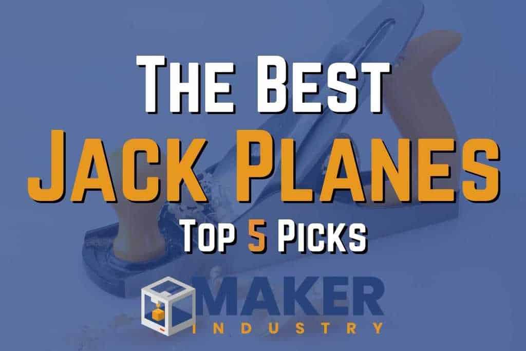 Best Jack Planes of 2021: Top 5 Picks - Maker Industry